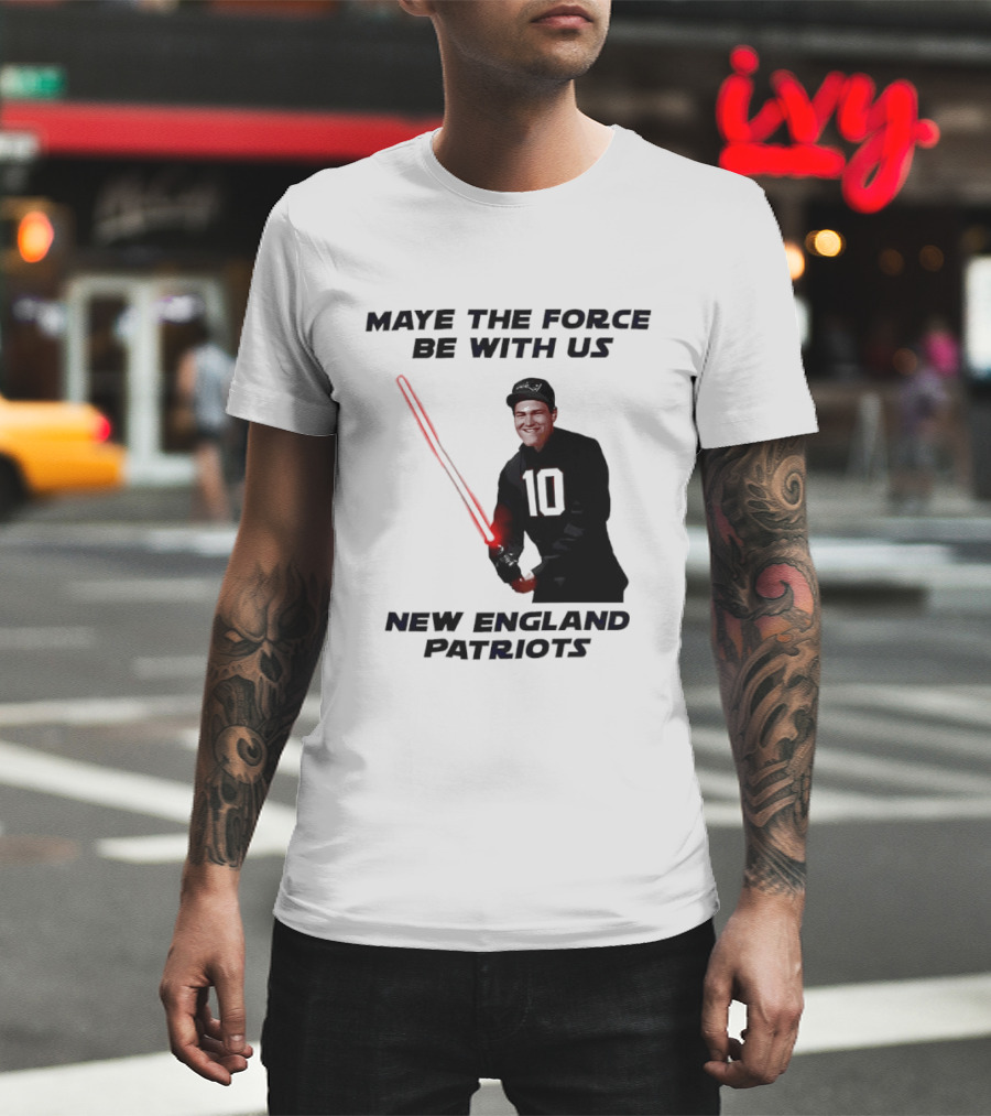 Maye The Force Be With Us New England Patriots Football Crossover Lightsaber T-Shirt