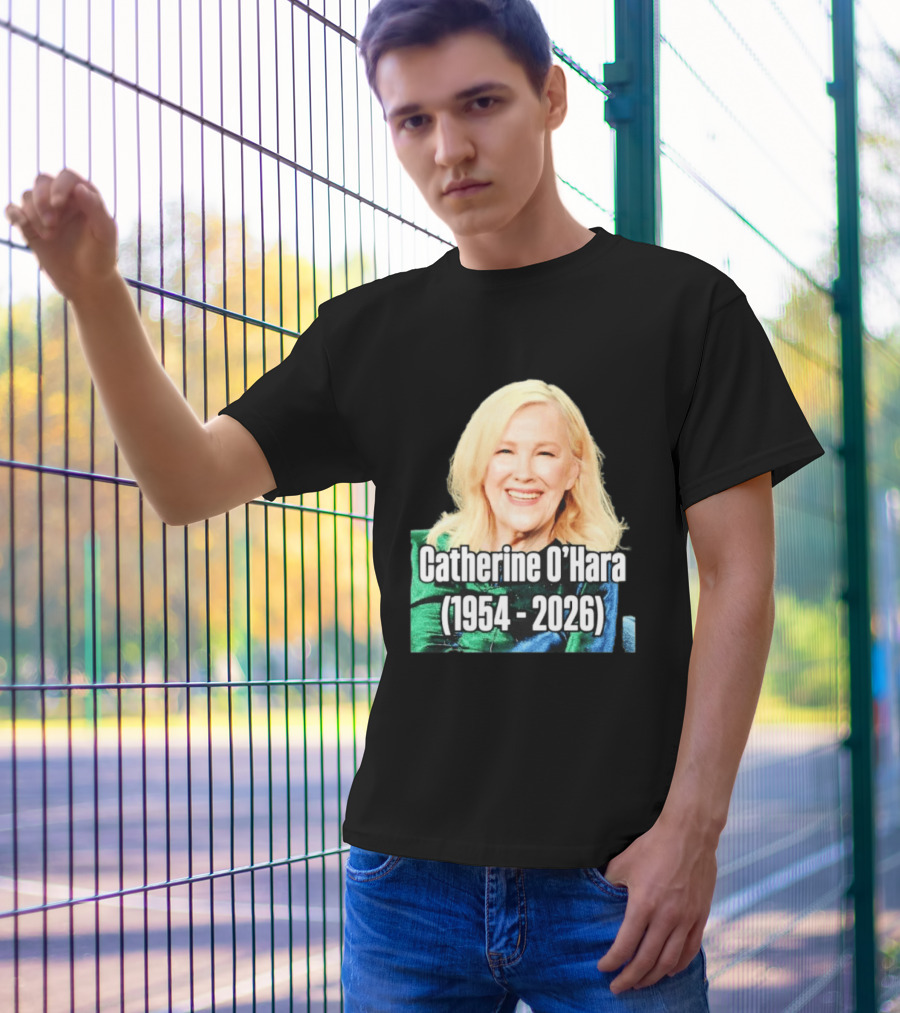 Catherine O'Hara 1954 2026 T-Shirt