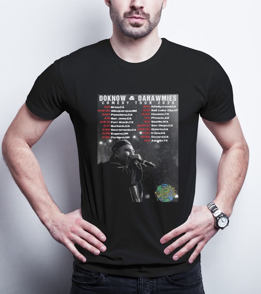 DOKNOW & DAHAWMIES 2026 Comedy Tour Dates And Cities Featuring Performer T-Shirt