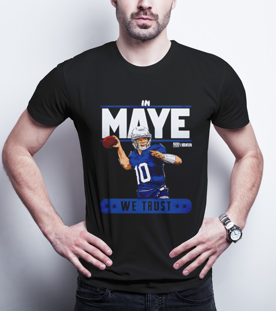 Maye Football Star In We Trust T-Shirt