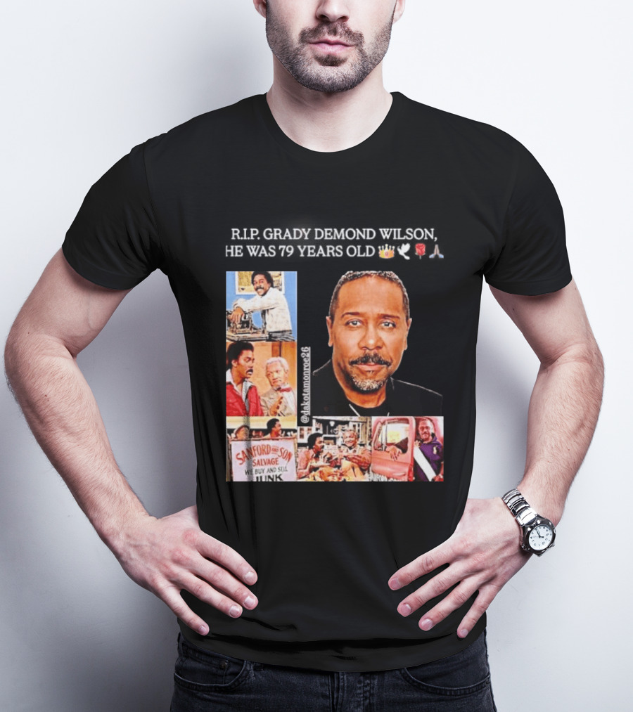Rip Grady Demond Wilson 1946 2026 Sanford And Son We Buy And Sell Junk T-Shirt