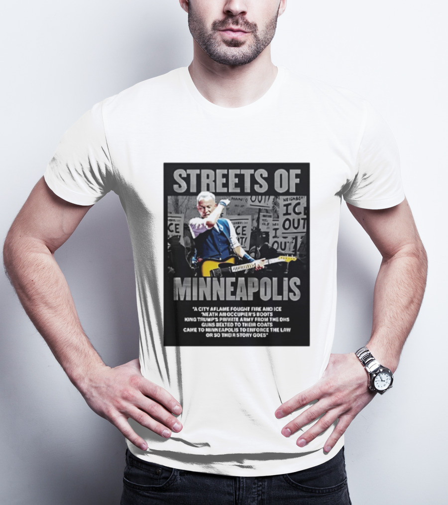 Streets Of Minneapolis Bruce Springsteen Anti ICE Protest T-Shirt