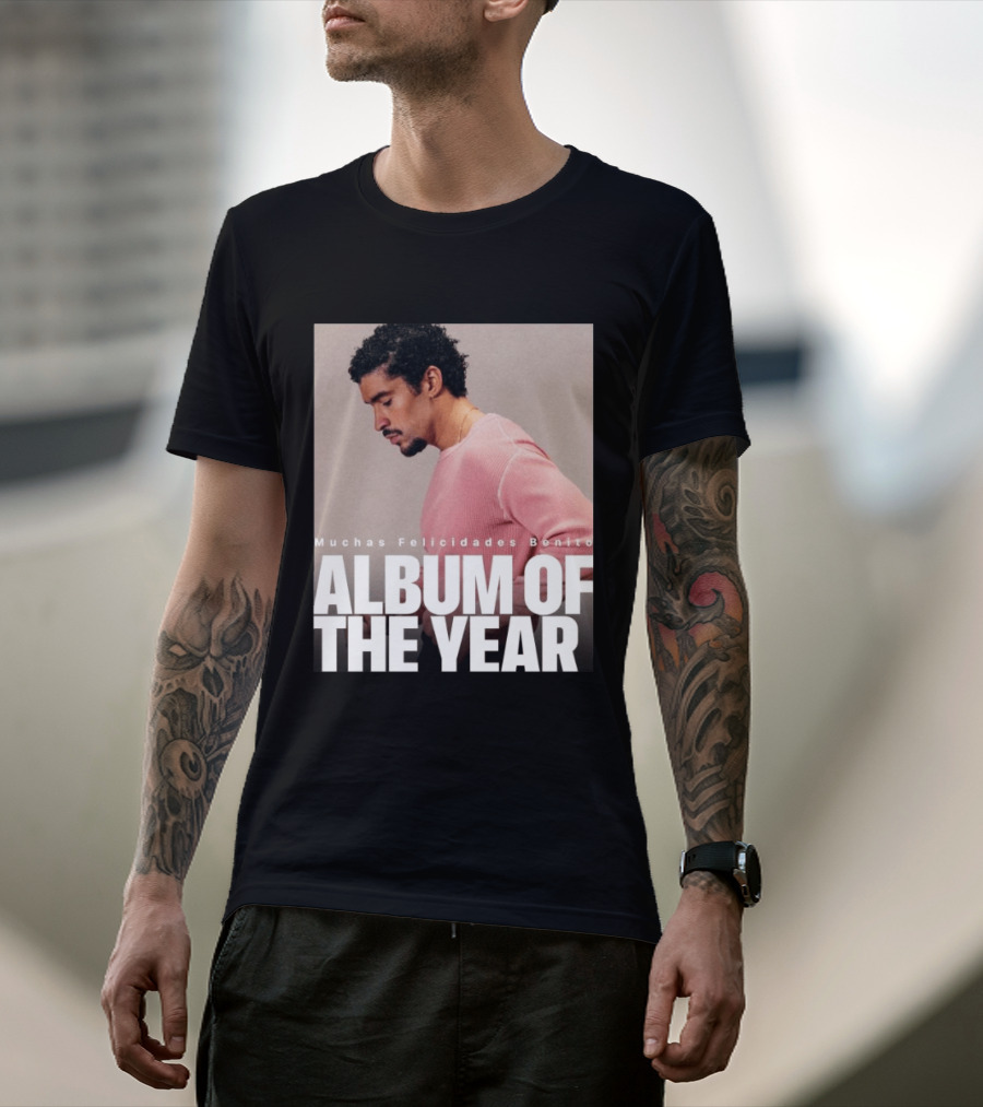 Muchas Felicidades Benito Album Of The Year T-Shirt