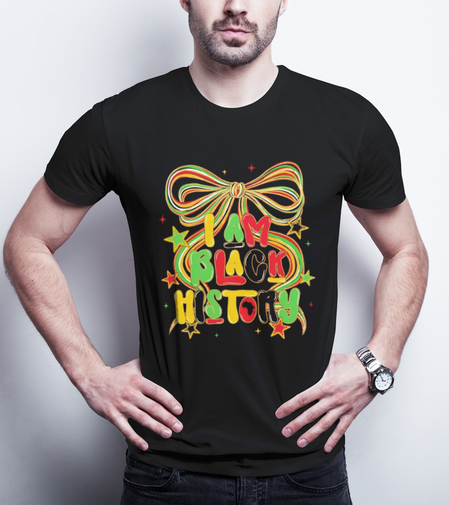 Coquette I Am Black History Colorful Ribbon Stars Black History Month T-Shirt