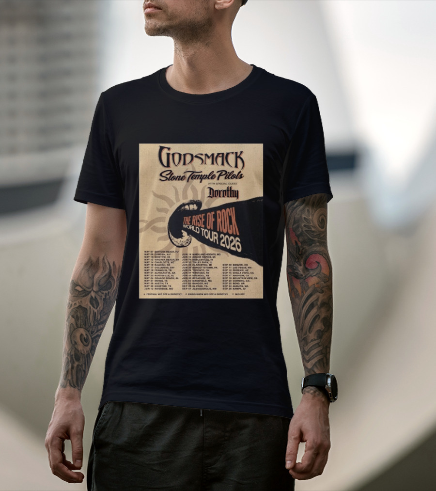 Godsmack Stone Temple Pilots Dorothy The Rise Of Rock World Tour 2026 Schedule T-Shirt