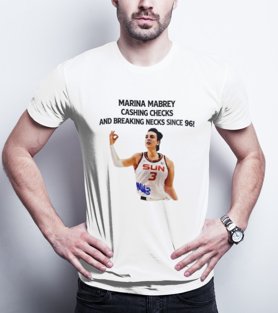 Marina Mabrey Cashing Checks Breaking Necks Since 96 Sun Number 3 Basketball Star T-Shirt