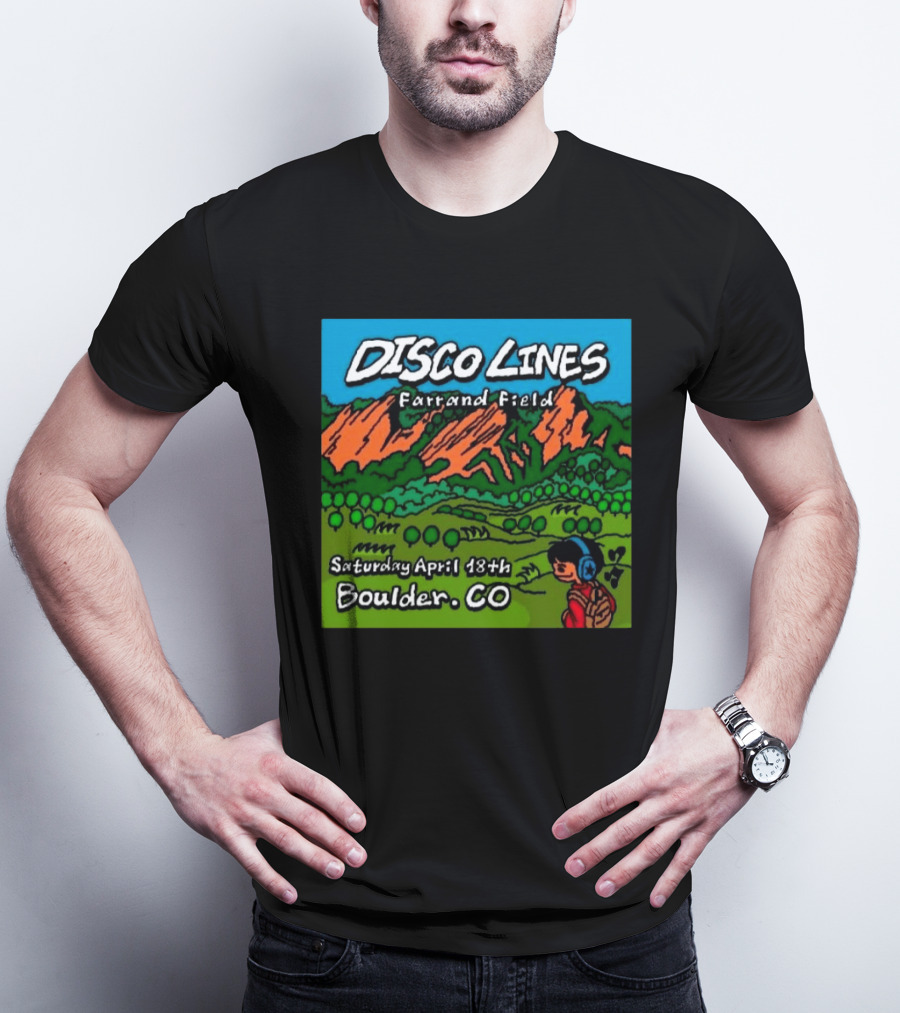 Disco Lines Farrand Field Saturday April 18th Boulder CO T-Shirt
