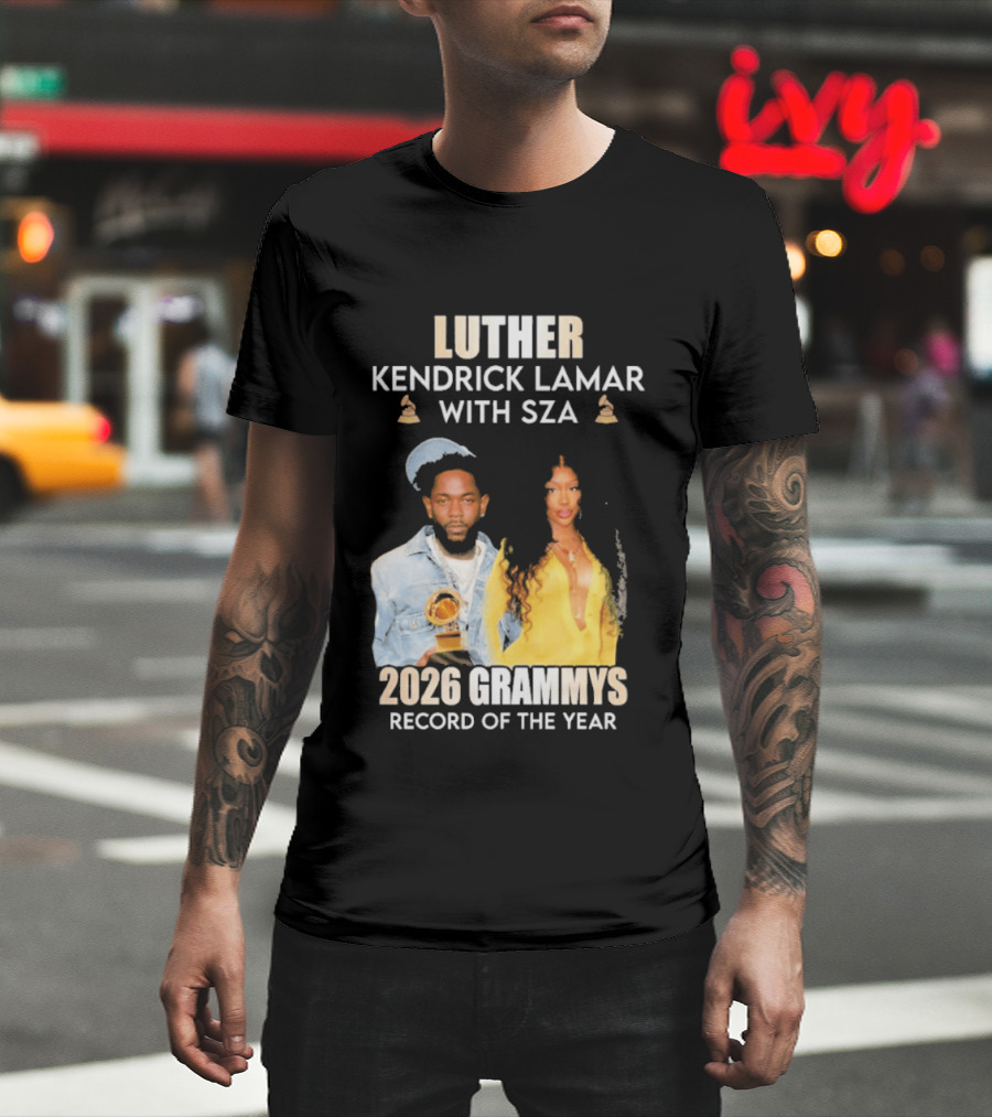 Luther Kendrick Lamar With SZA 2026 Grammys Record Of The Year T-Shirt