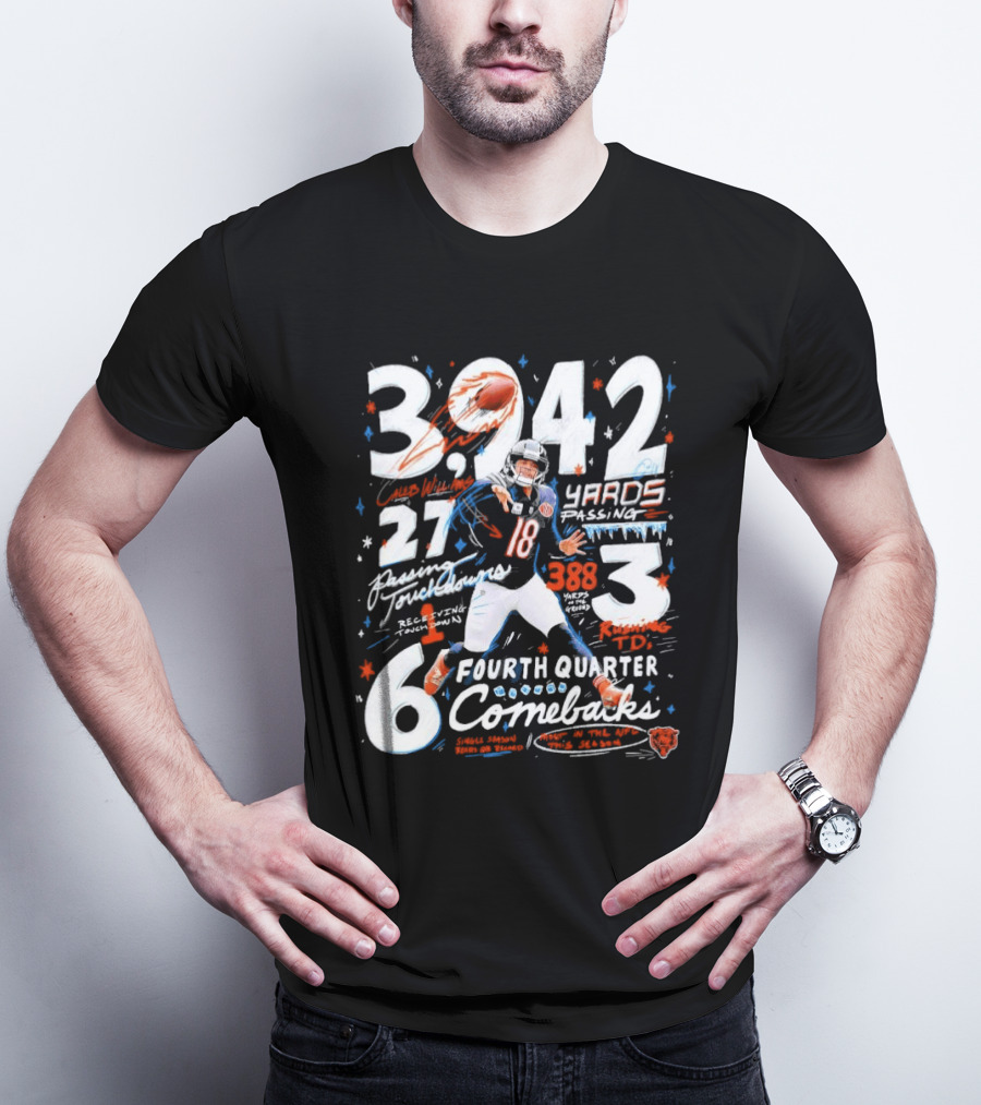 Caleb Williams Chicago Bears 2026 3,242 Yards Passing 27 Touchdowns 6 Fourth Quarter Comebacks 3 Wins T-Shirt