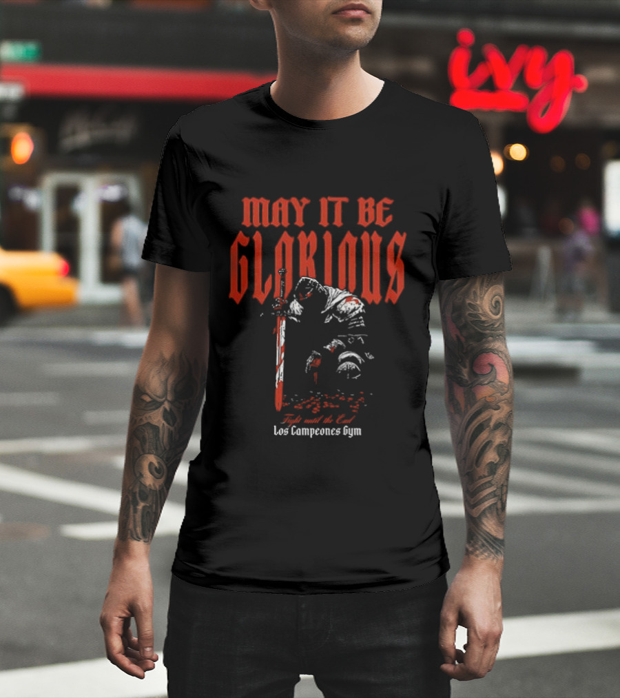 May It Be Glorious Los Campeones Gym Camiseta Vintage Con Guerrero Histórico Rojo Y Blanco T-Shirt