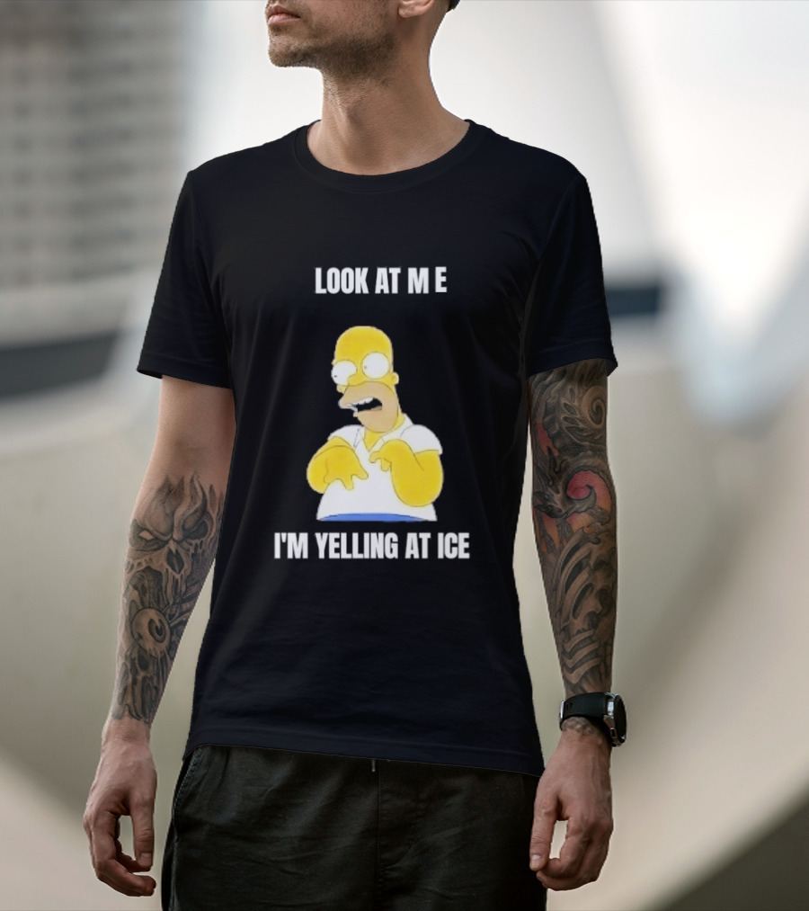 Homer Simpson Look At Me I'm Yelling At Ice T-Shirt