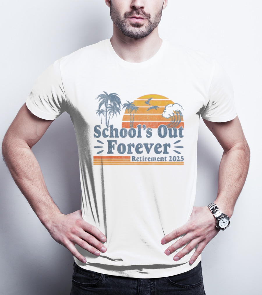 School'S Out Forever Retirement 2025 Tropical Sunset Vintage Palm Trees Birds Waves T-Shirt