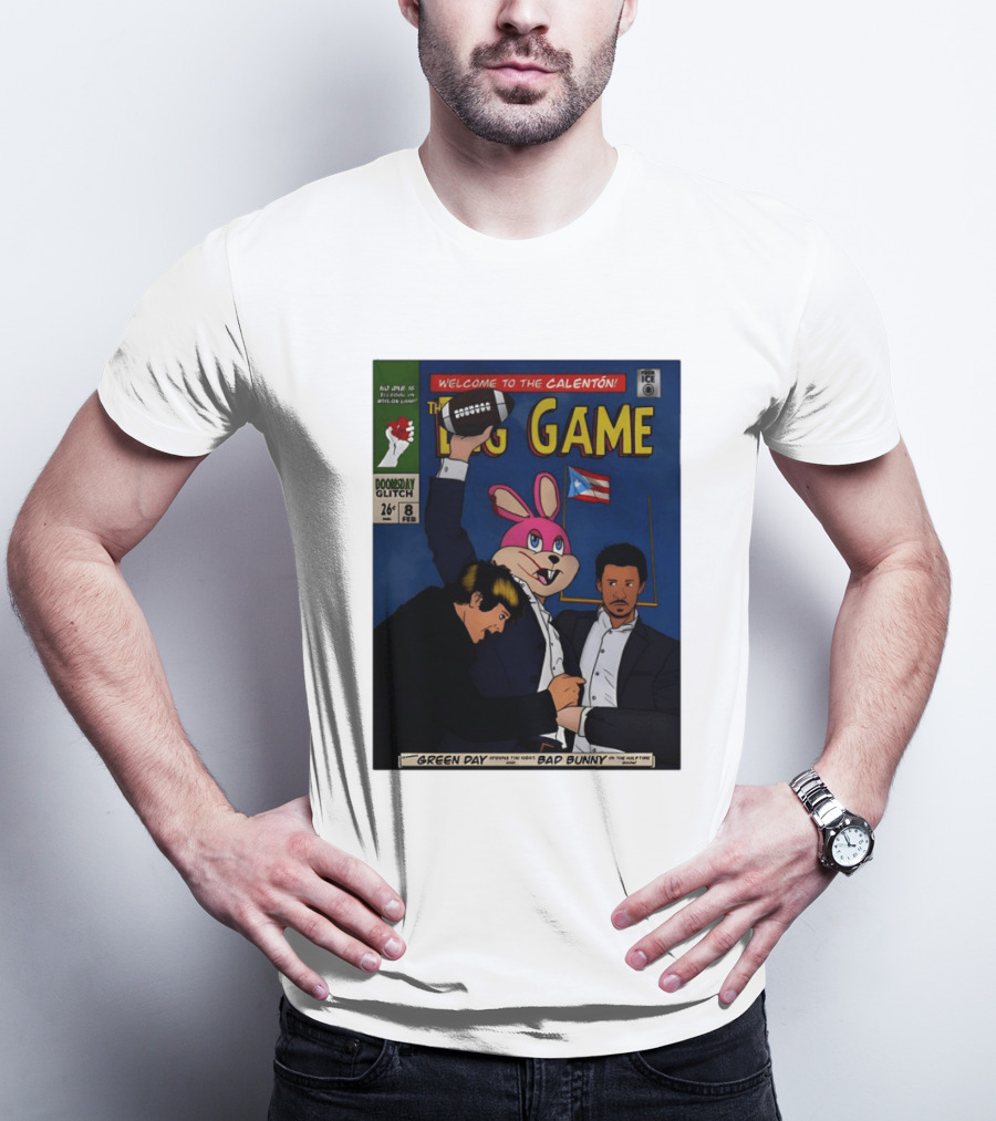 Welcome To The Calenton The Big Game Green Day Bad Bunny Doomsday Glitch T-Shirt