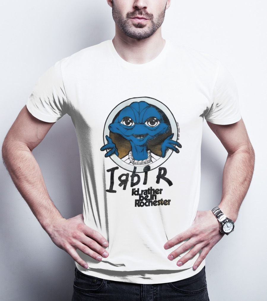 I'd Rather Be In Rochester E.T. Extra Terrestrial I R D I R T-Shirt