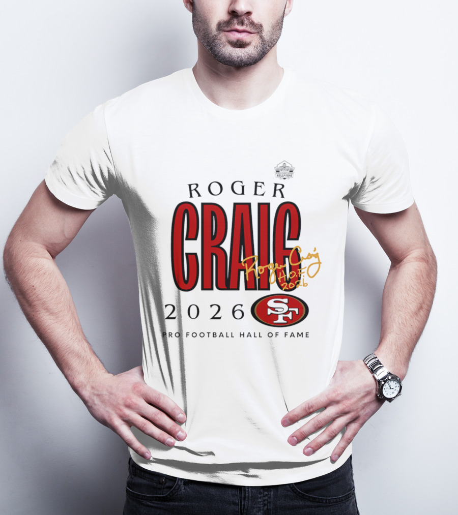 Roger Craig San Francisco 49ers 2026 Pro Football Hall Of Fame Induction NFL HOF T-Shirt