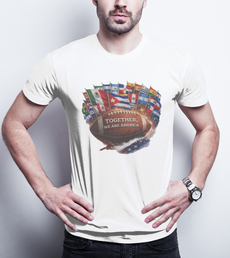 Together We Are America Flags Football Unity T-Shirt