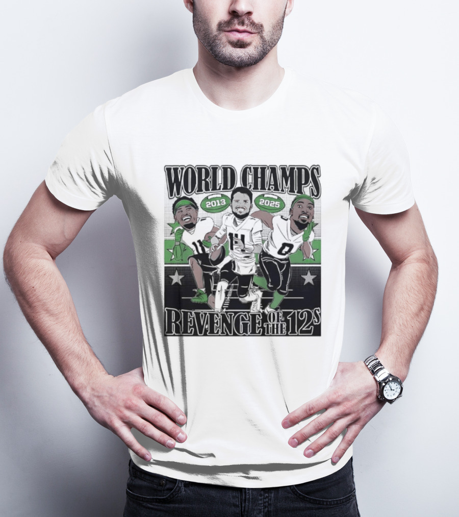 World Champs 2013 2025 Revenge Of The 12s Football Players Meme T-Shirt