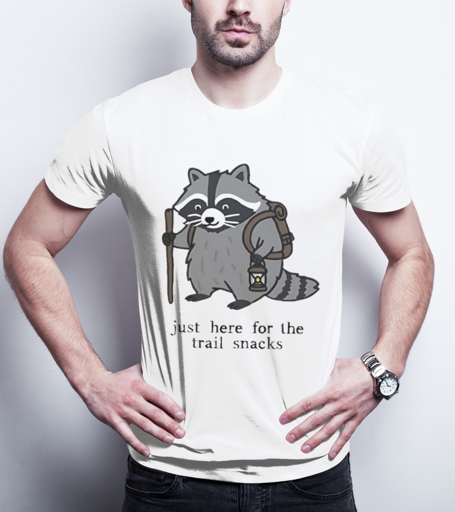 Raccoon Hiking Just Here For The Trail Snacks Nature Lover T-Shirt