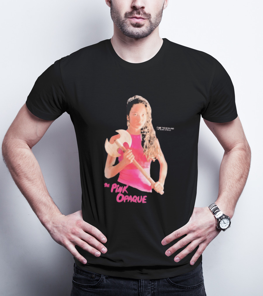 The Pink Opaque Woman Holding Axe T-Shirt