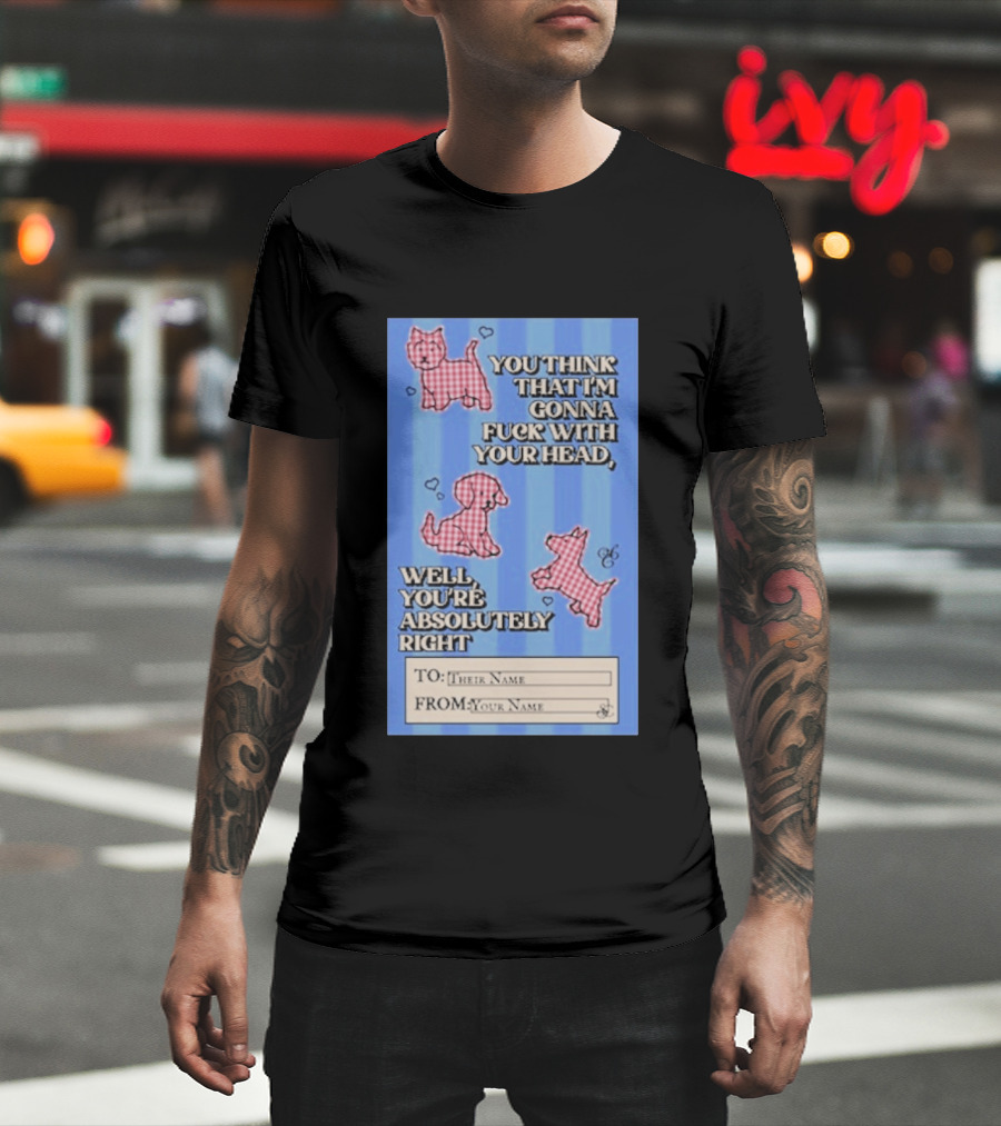 Well You're Absolutely Right Funny Gingham Dog Hearts T-Shirt