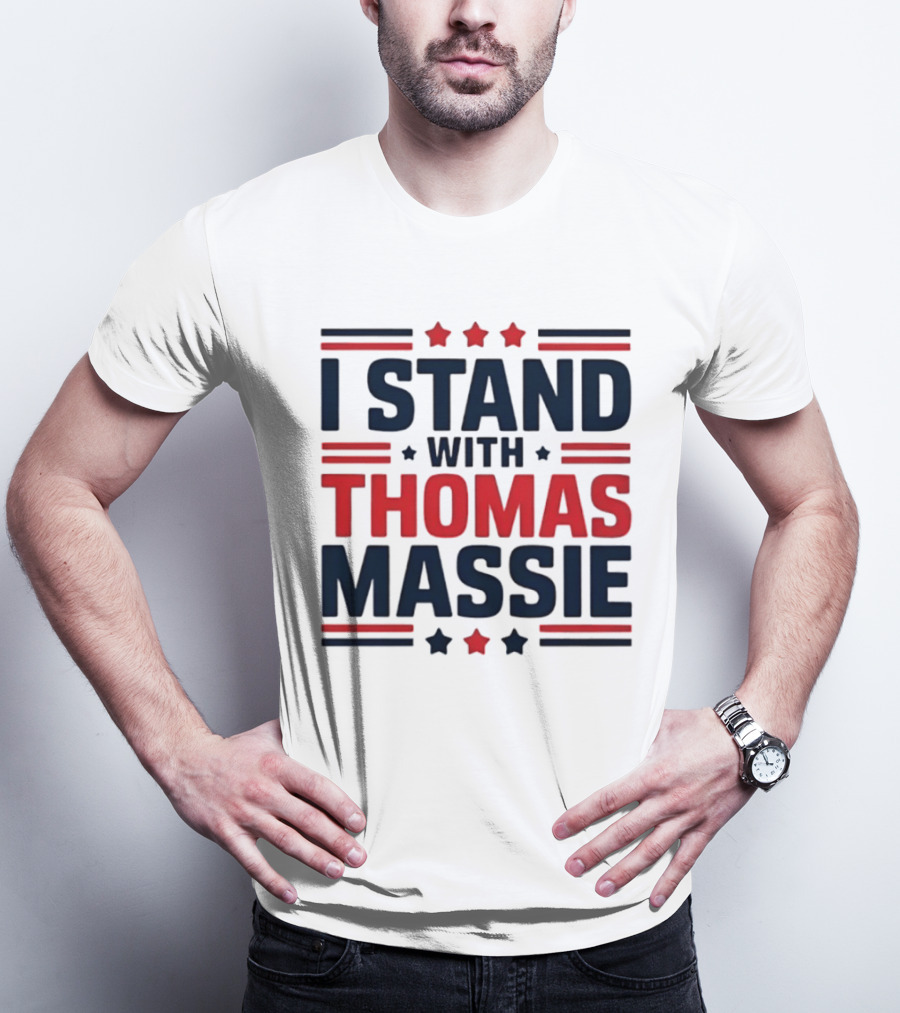 I Stand With Thomas Massie Patriotic Stars And Stripes T-Shirt