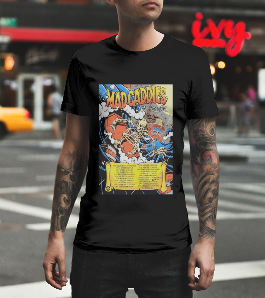 Mad Caddies Euro Tour 2026 Skeleton Ship T-Shirt