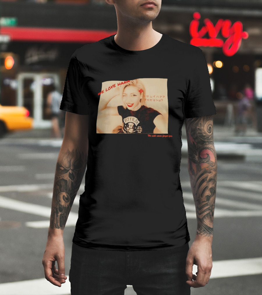 We Love Hana Kimura Punk Style Photo T-Shirt