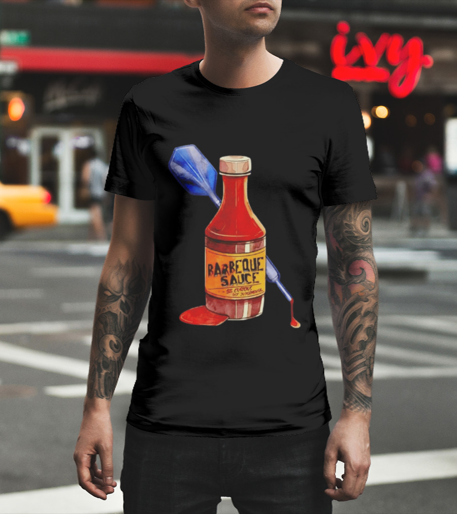 Barbecue Sauce Be Curious Not Judgmental Darts Bottle T-Shirt