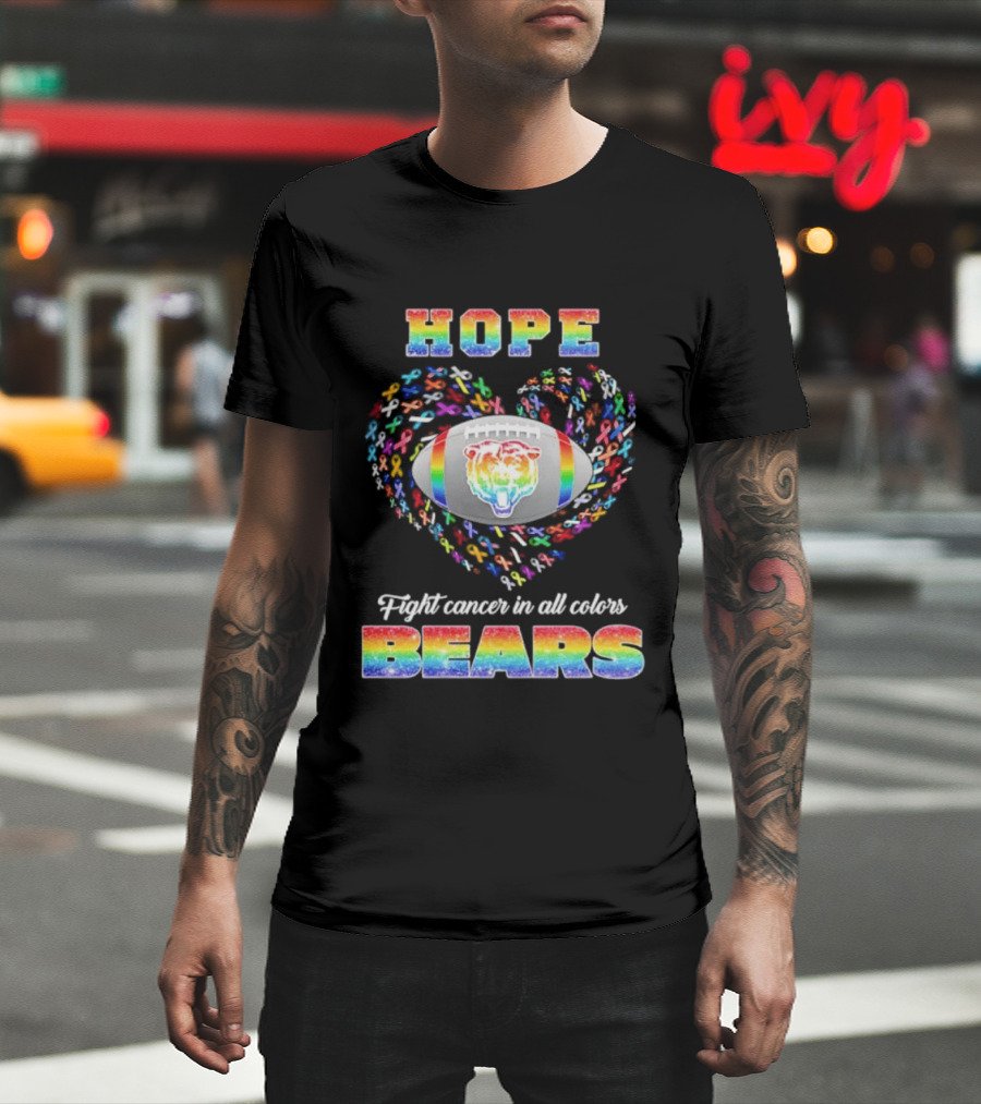 Hope Fight Cancer In All Colors Bears Rainbow Football Pride T-Shirt