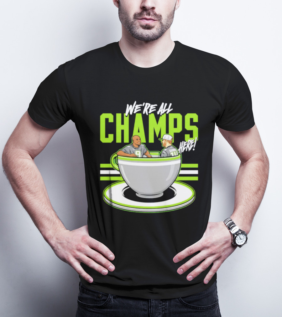 We're All Champs Here Kenneth Walker III Sam Darnold Seattle Tea Cup T-Shirt