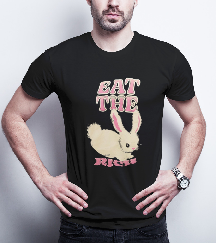 Eat The Rich Bunny T-Shirt