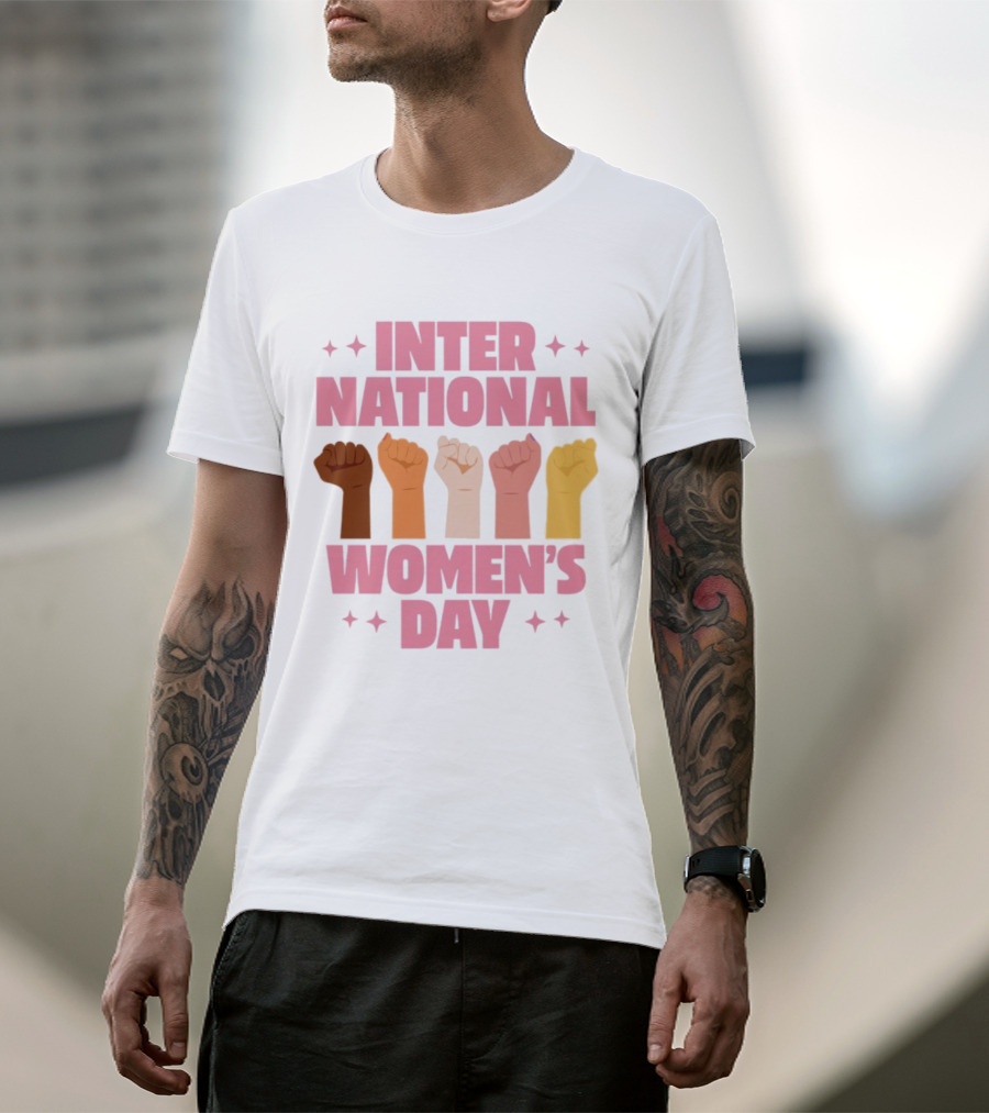 International Women's Day Raised Fists Empowerment Unity Celebration T-Shirt