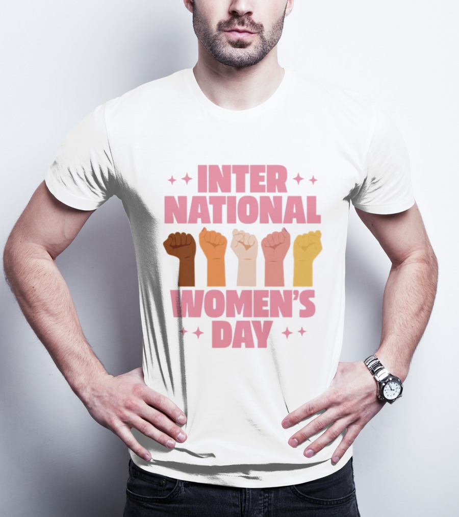 International Women's Day Raised Fists Empowerment Unity Celebration T-Shirt