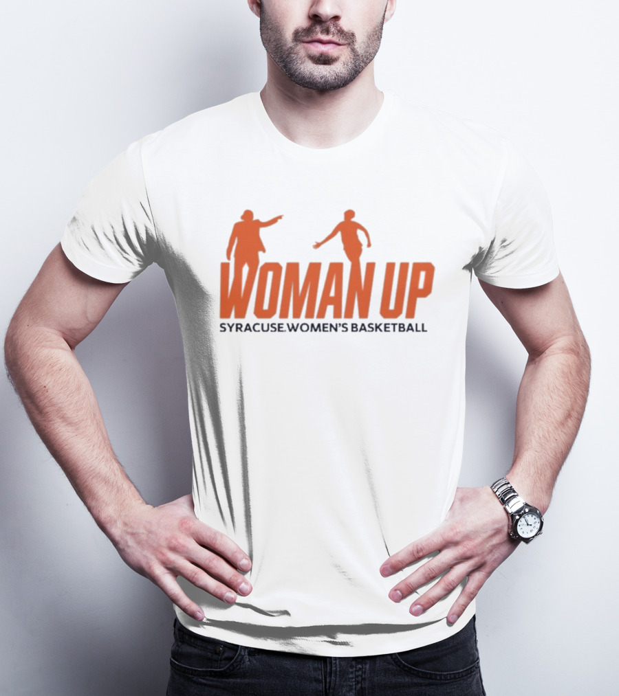 Syracuse Women's Basketball 2026 Woman Up T-Shirt