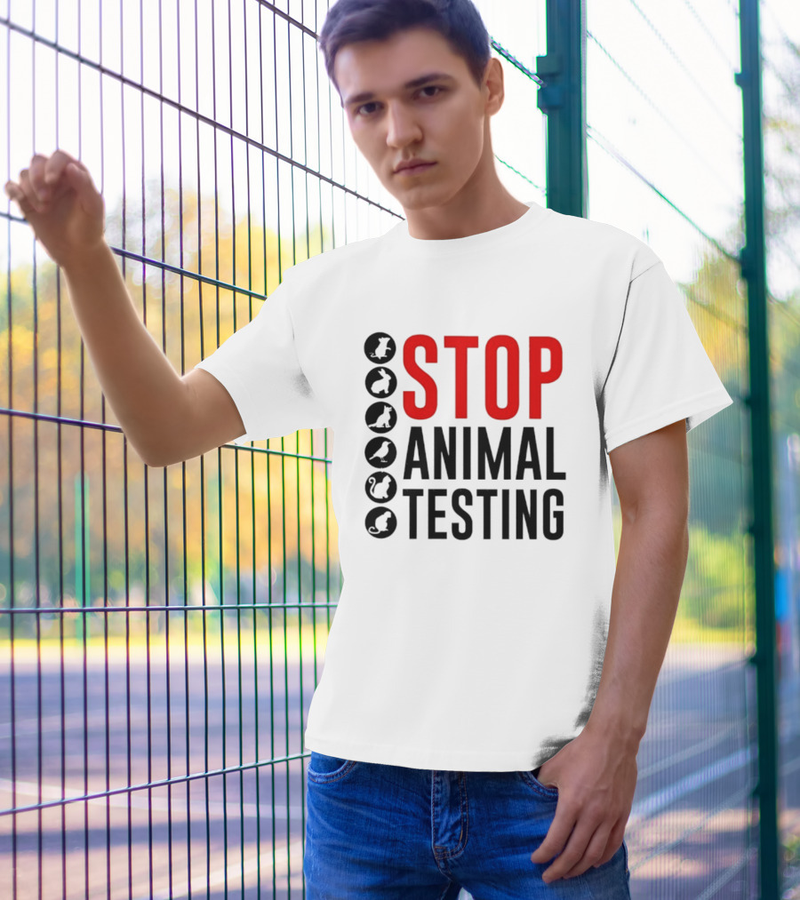 STOP Animal Testing Protest Message With Animal T-Shirt