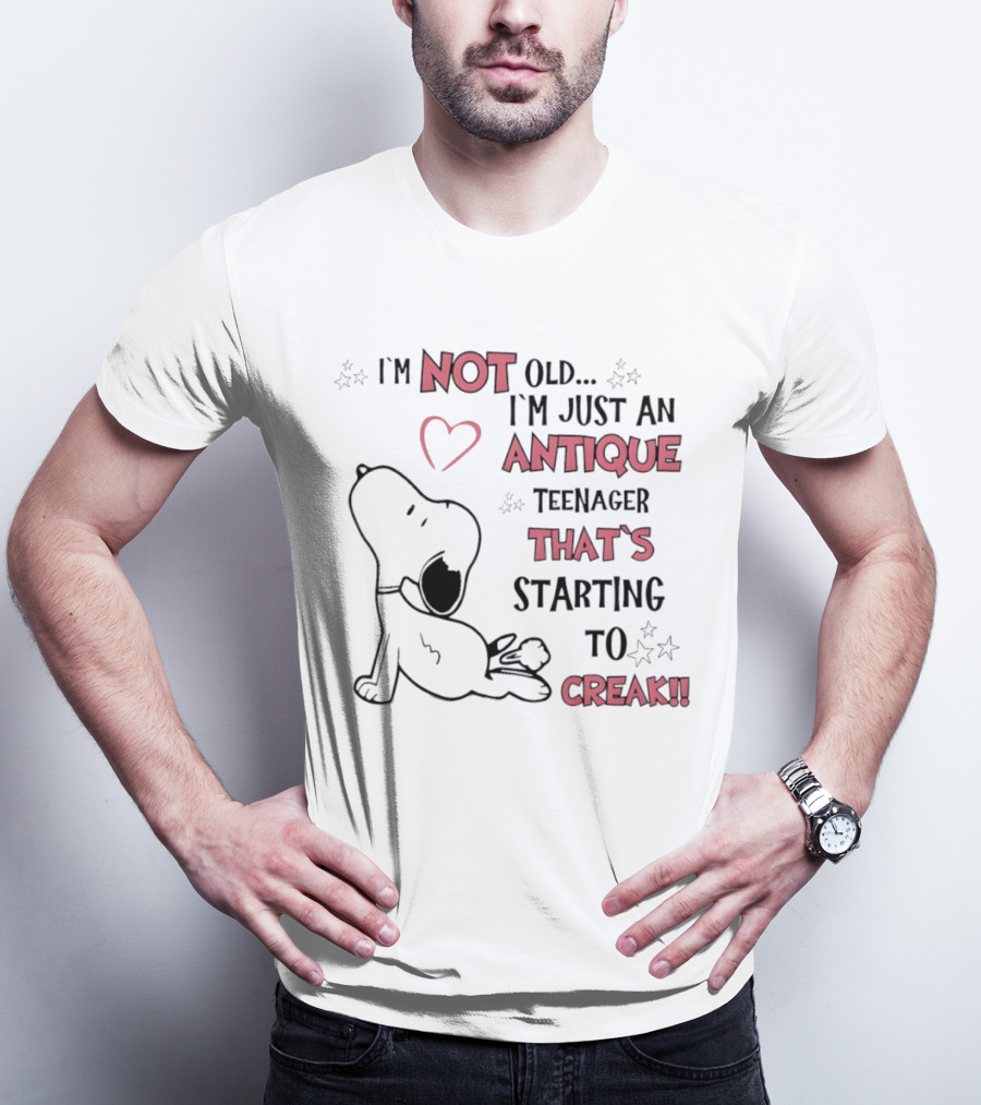 I'm Not Old Just An Antique Teenager Starting To Creak Snoopy Heart Stars T-Shirt