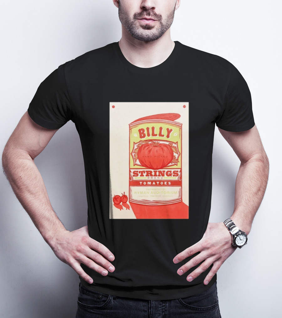 Billy Strings Hand Picked Tomatoes Ryman Auditorium February 22 2026 Nashville T-Shirt
