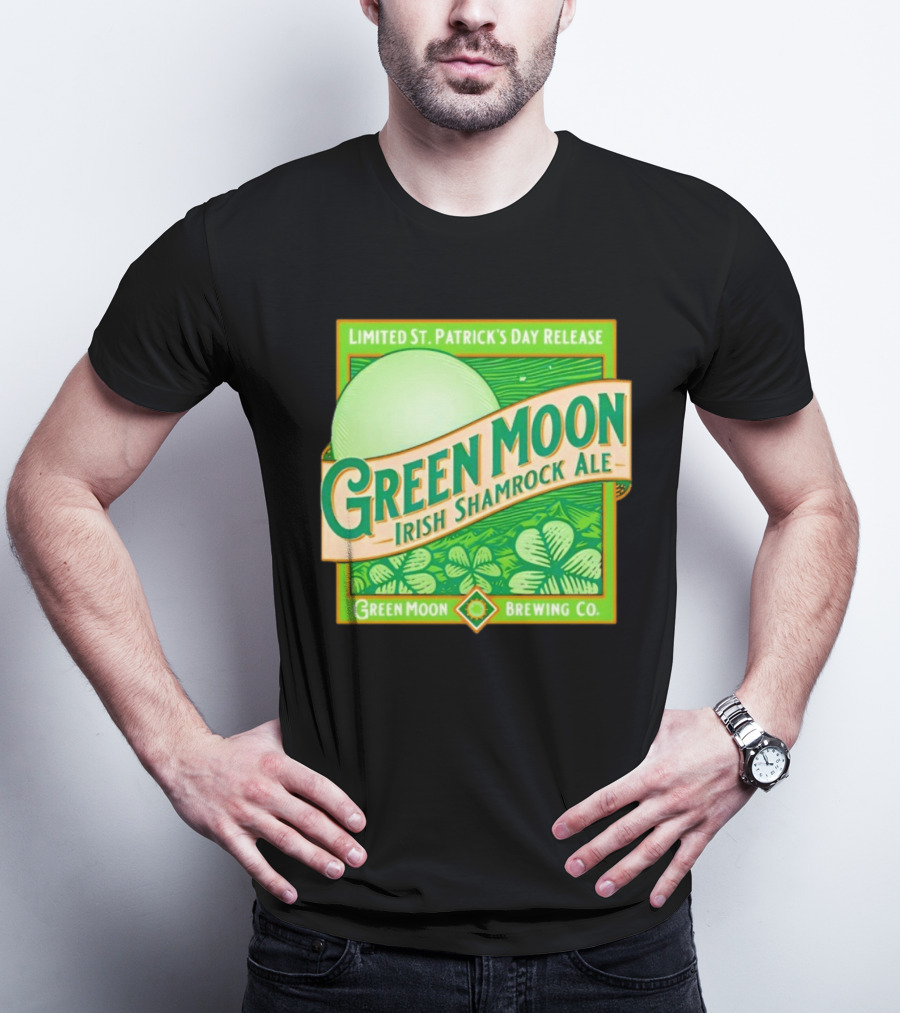 Green Moon Irish Shamrock Ale Limited St. Patrick's Day Release Green Moon Brewing Co T-Shirt