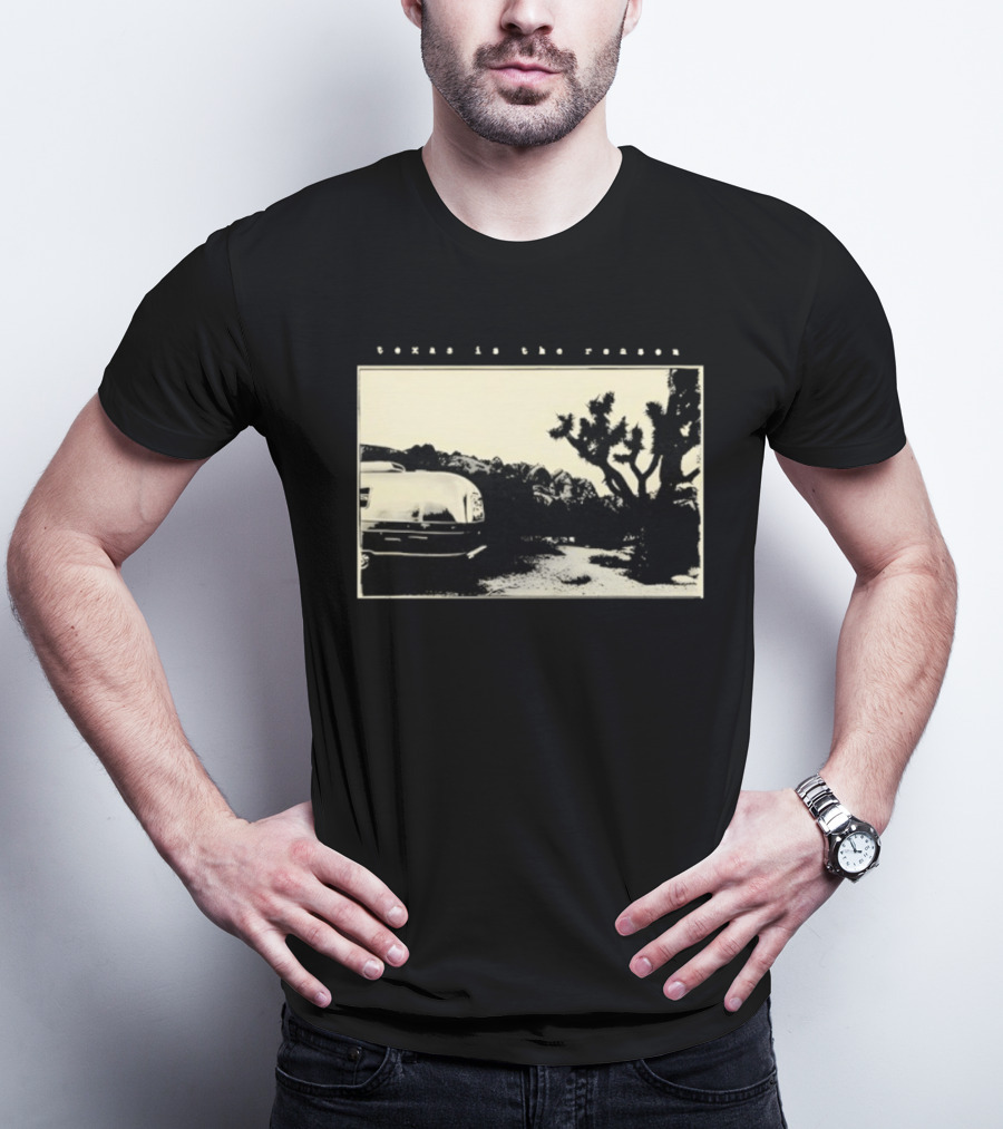 Texas Is The Reason Desert Landscape Vintage Trailer Scene T-Shirt