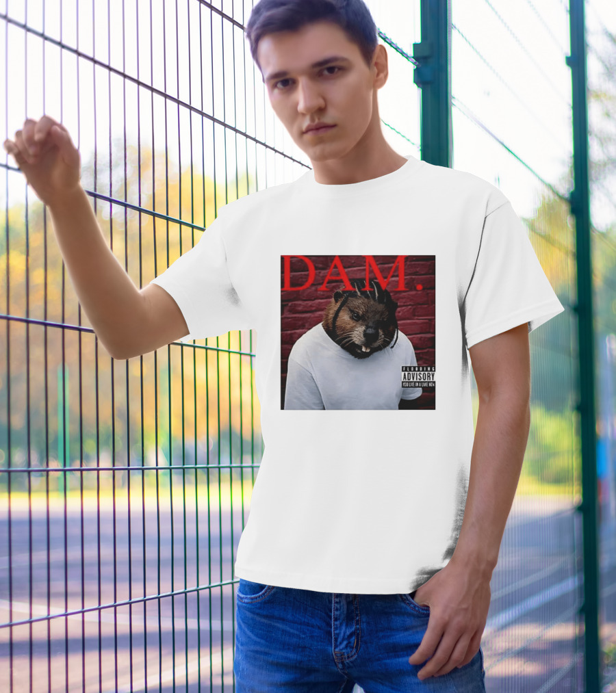 DAM Beavrick Logmar Flooding You Live In A Lake New T-Shirt