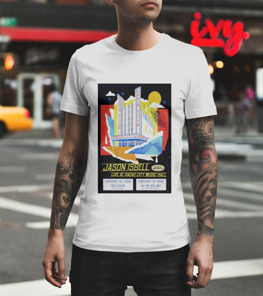 Jason Isbell Live At Radio City Music Hall February 20 2026 Solo Show February 21 2026 With The 400 Unit T-Shirt