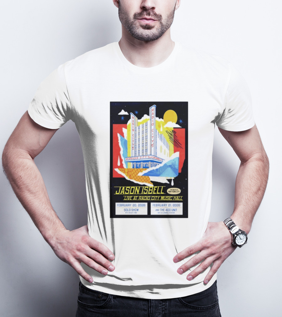 Jason Isbell Live At Radio City Music Hall February 20 2026 Solo Show February 21 2026 With The 400 Unit T-Shirt