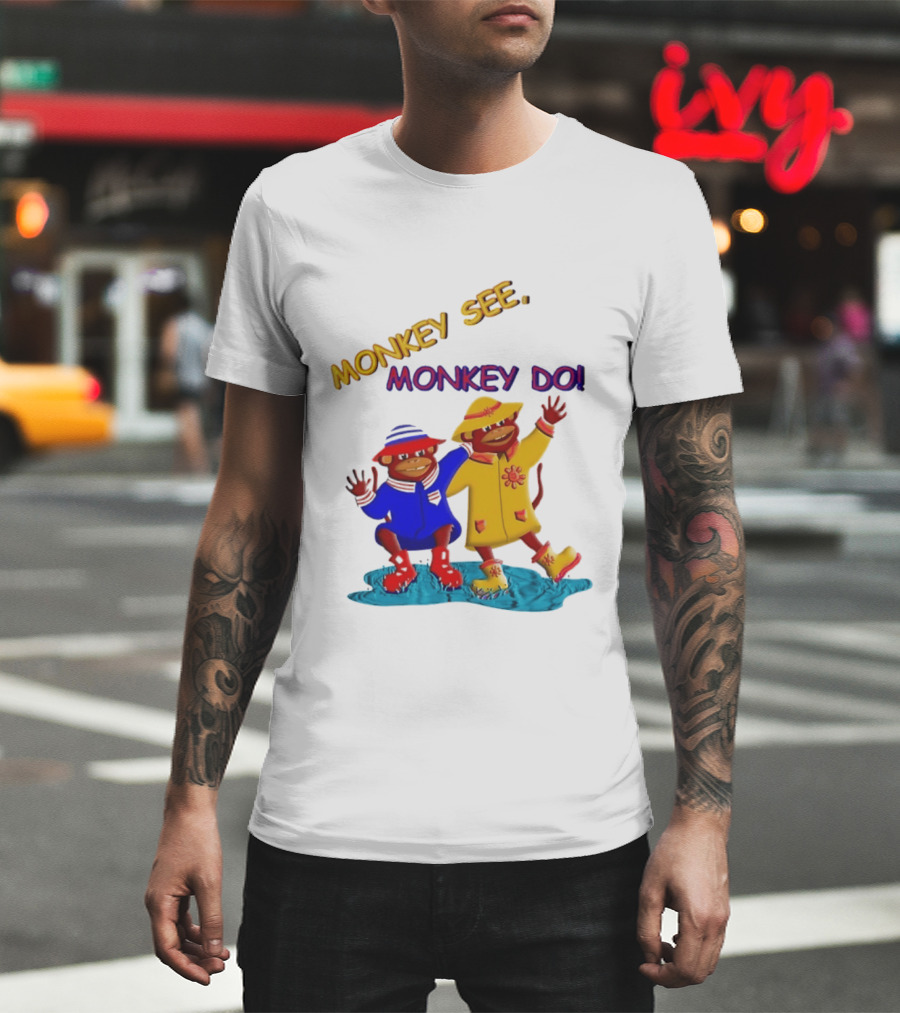 Monkey See Monkey Do Raincoat Monkeys Fun Kids Wear T-Shirt