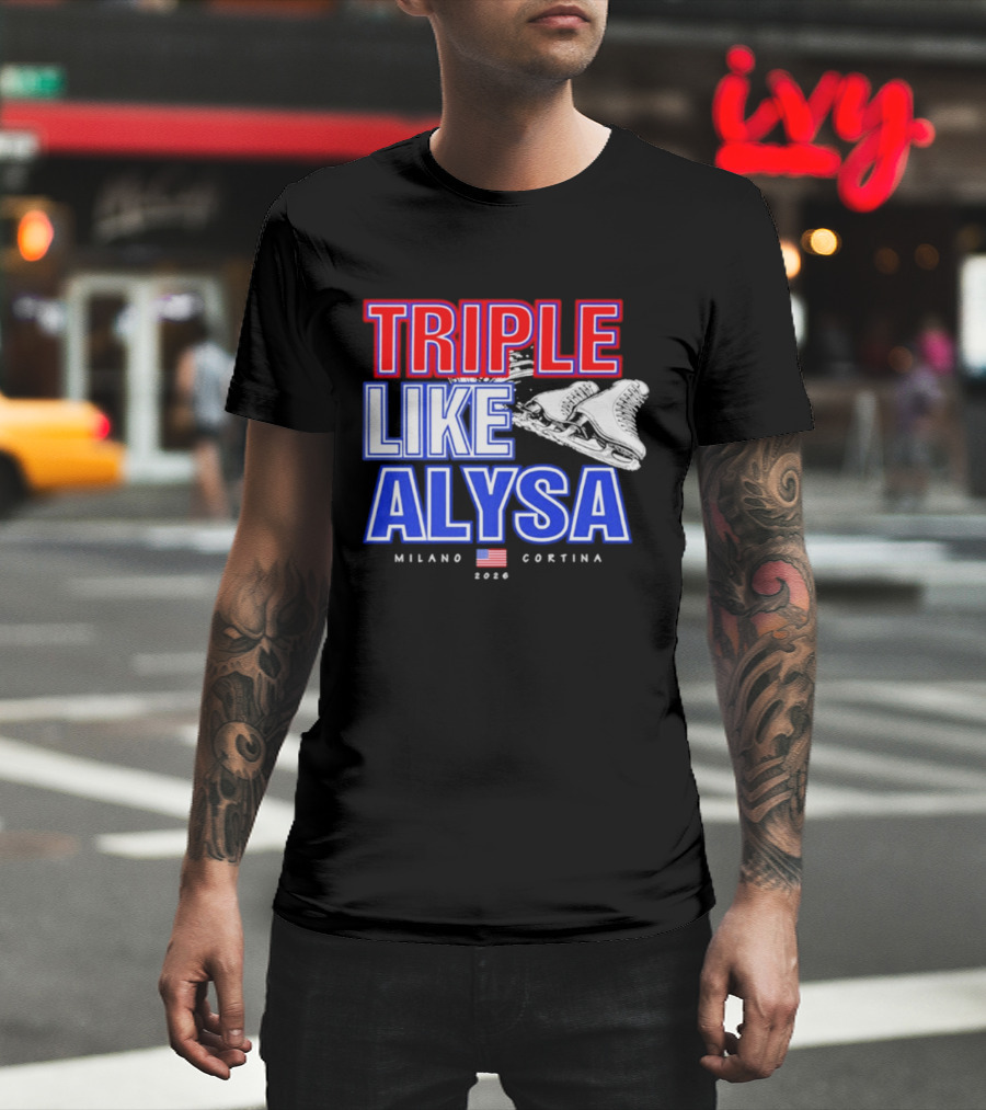 Triple Like Alysa Milano Cortina 2026 USA T-Shirt