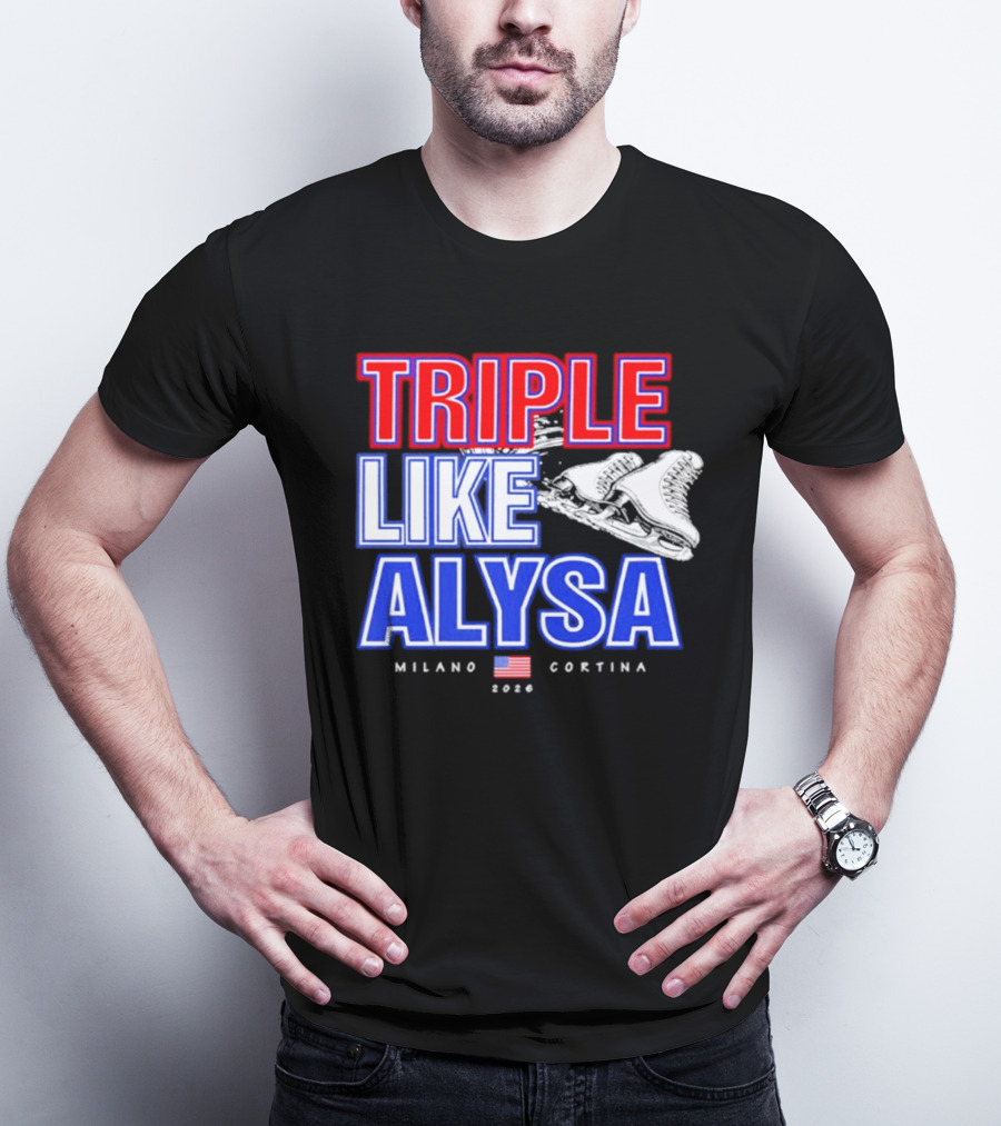 Triple Like Alysa Milano Cortina 2026 USA T-Shirt