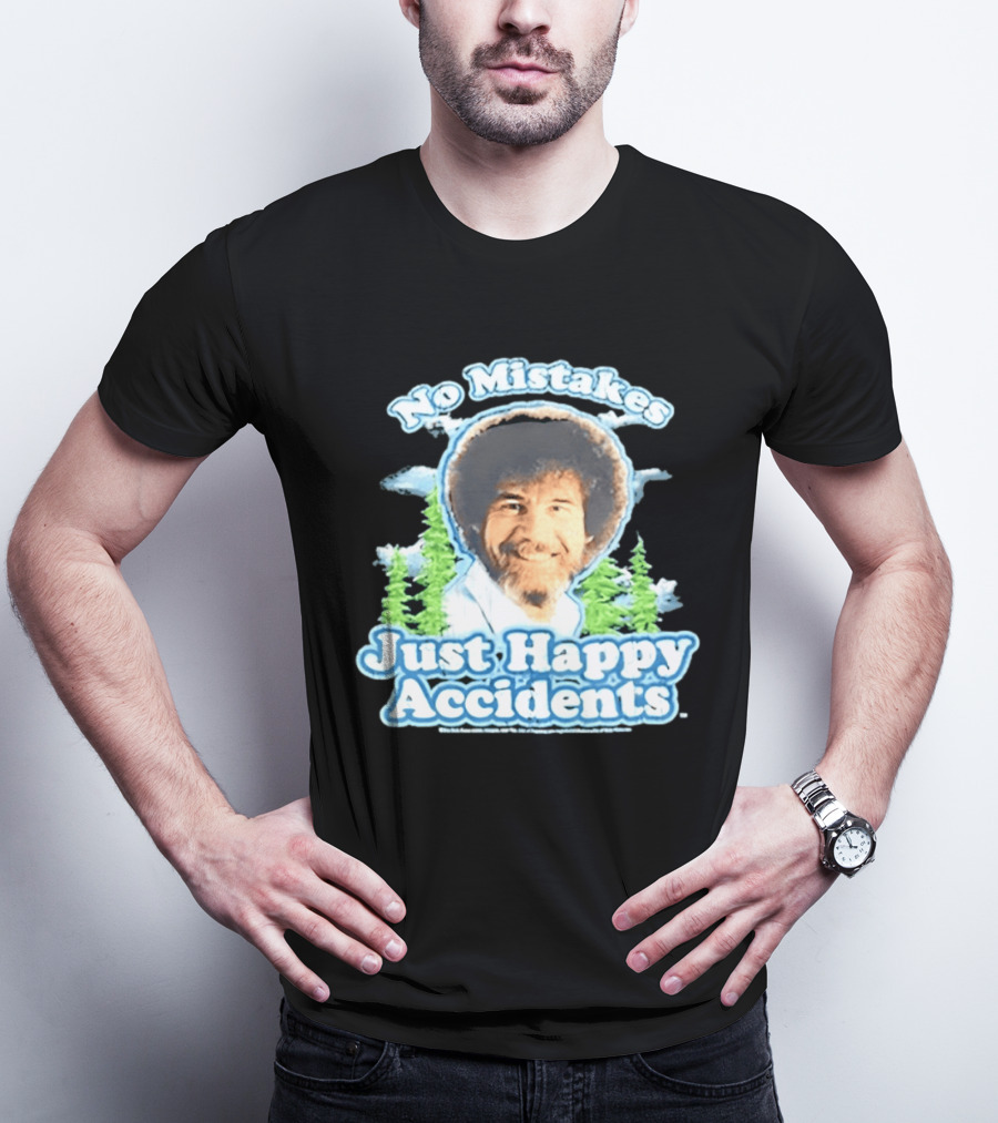 No Mistakes Just Happy Accidents Bob Ross Forest T-Shirt