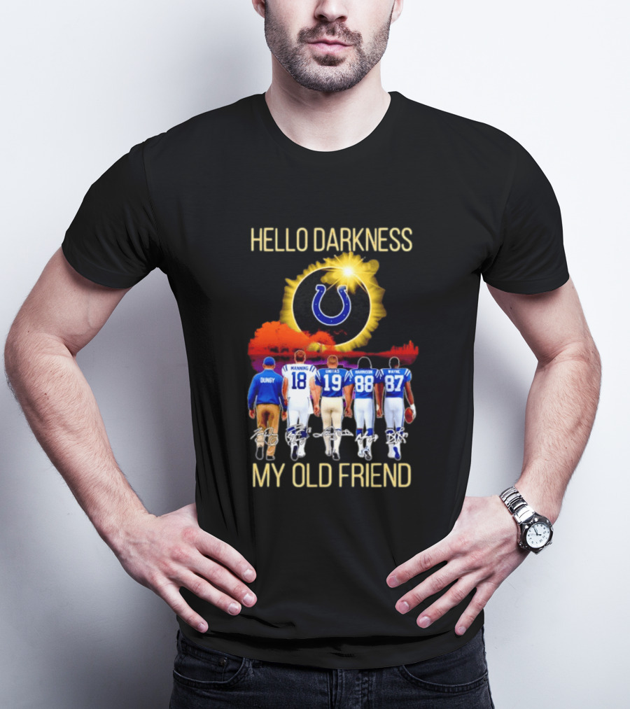 Indianapolis Colts Hello Darkness My Old Friend Tony Dungy Manning Unitas Harrison Wayne City Skyline T-Shirt