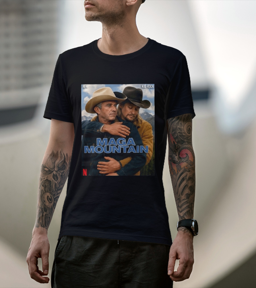 RFK Kid Rock Maga Mountain Netflix Parody Cowboy T-Shirt