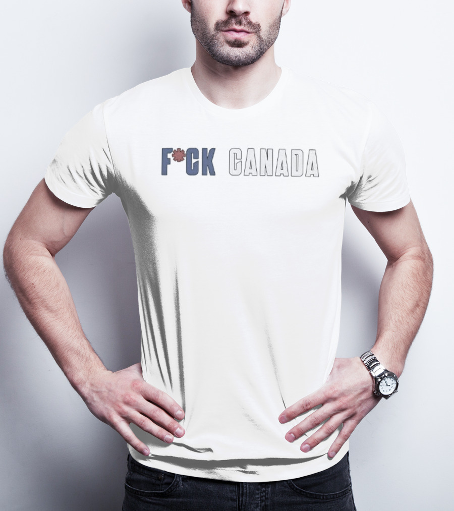 F*CK Canada Maple Leaf T-Shirt