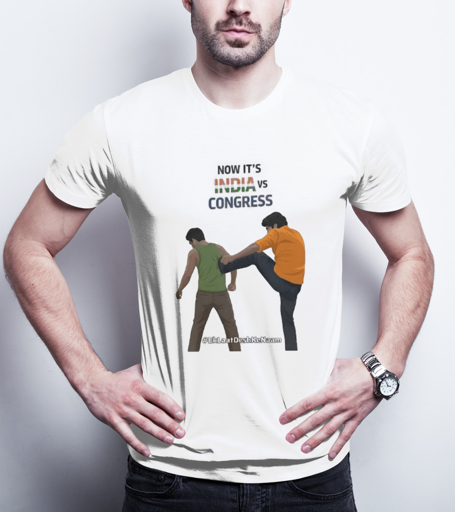 Now It's India Vs Congress EkLaatDeshKeNaam T-Shirt